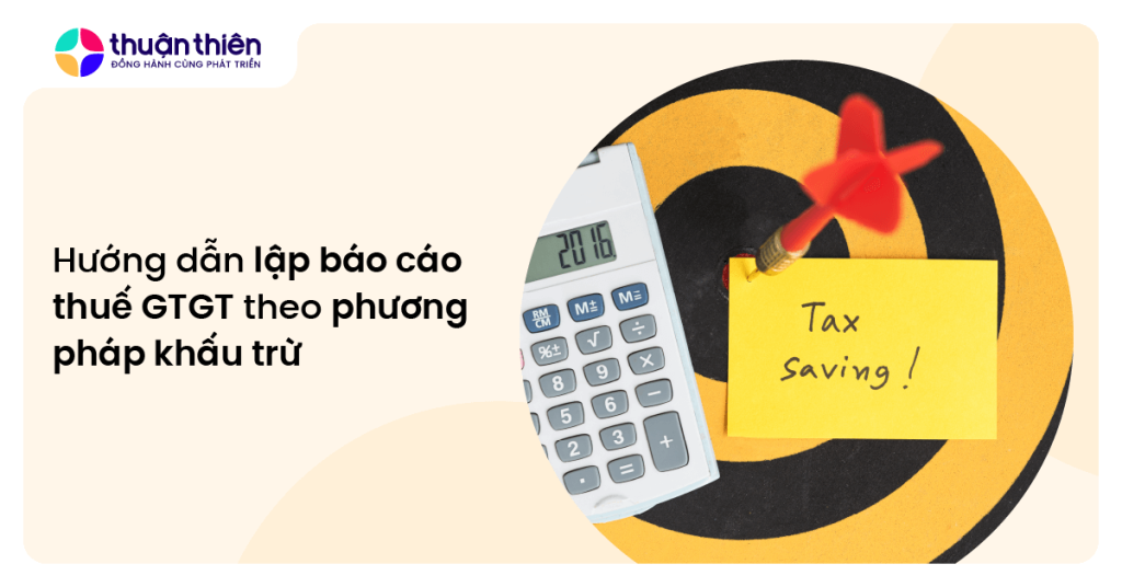 Xác định kỳ kê khai thuế GTGT theo quý hay tháng 2025